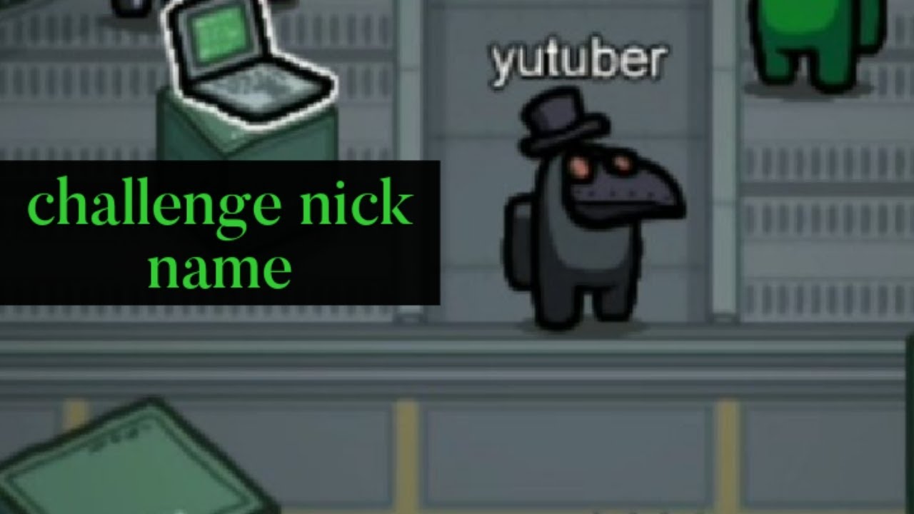 Challenge nickname / Among Us Indonesia - YouTube