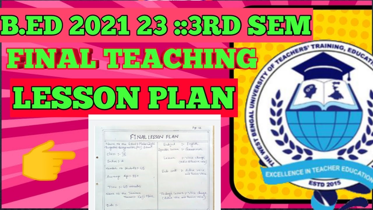 B.ED FINAL TEACHING LESSON PLAN / B.ED FINAL TEACHING - YouTube
