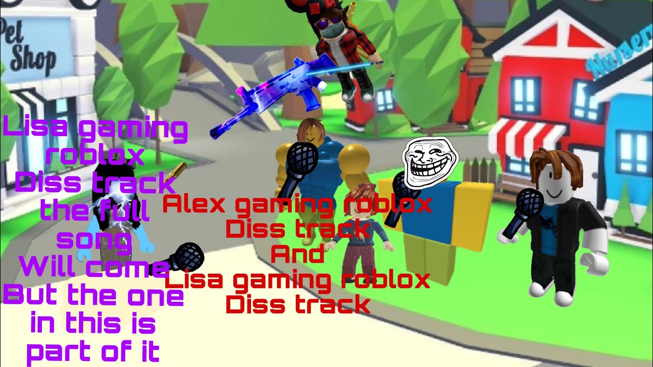 Diss track on Alex gaming ROBLOX - YouTube