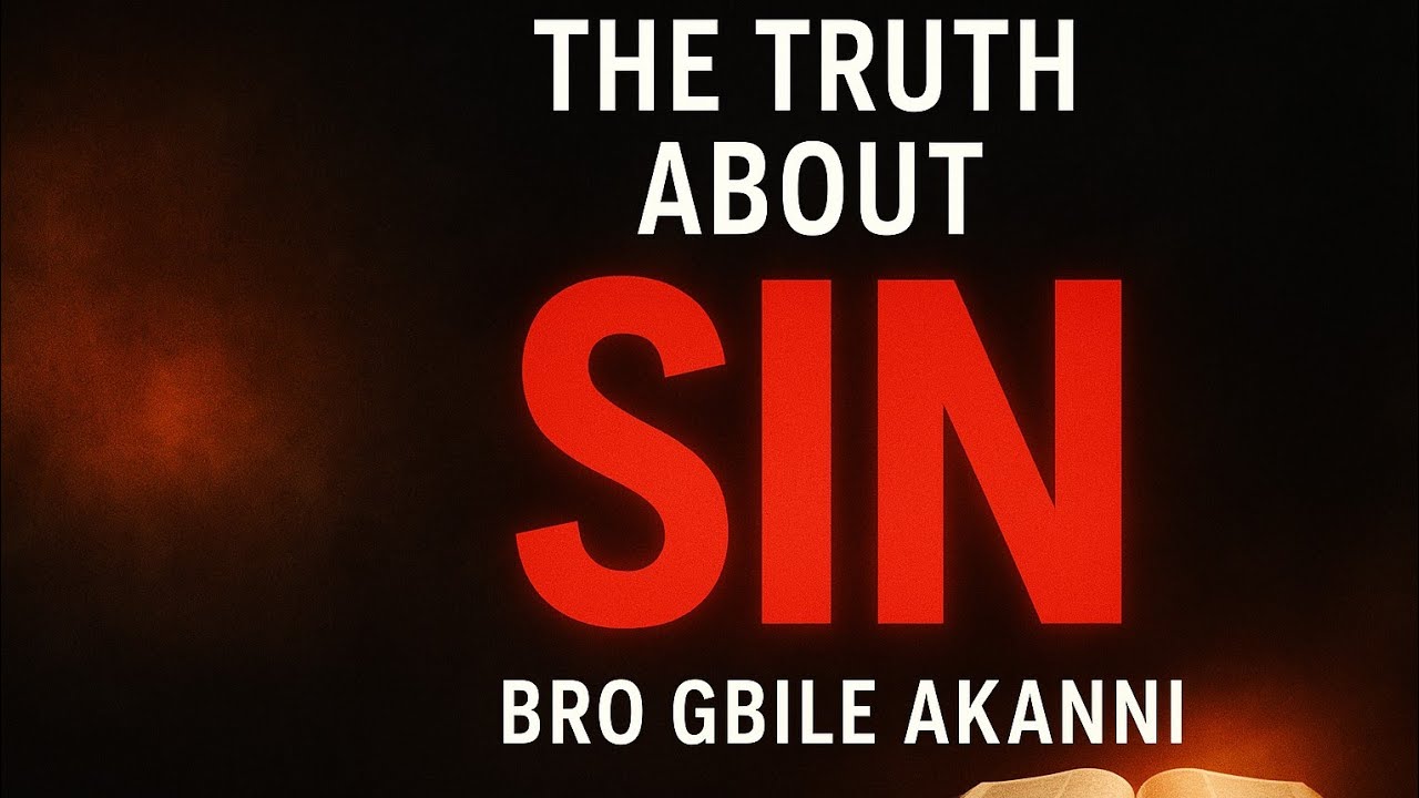 DANGER OF SIN/GBILE AKANNI @PastorEAAdeboye @livingseedteammedia5889 ...