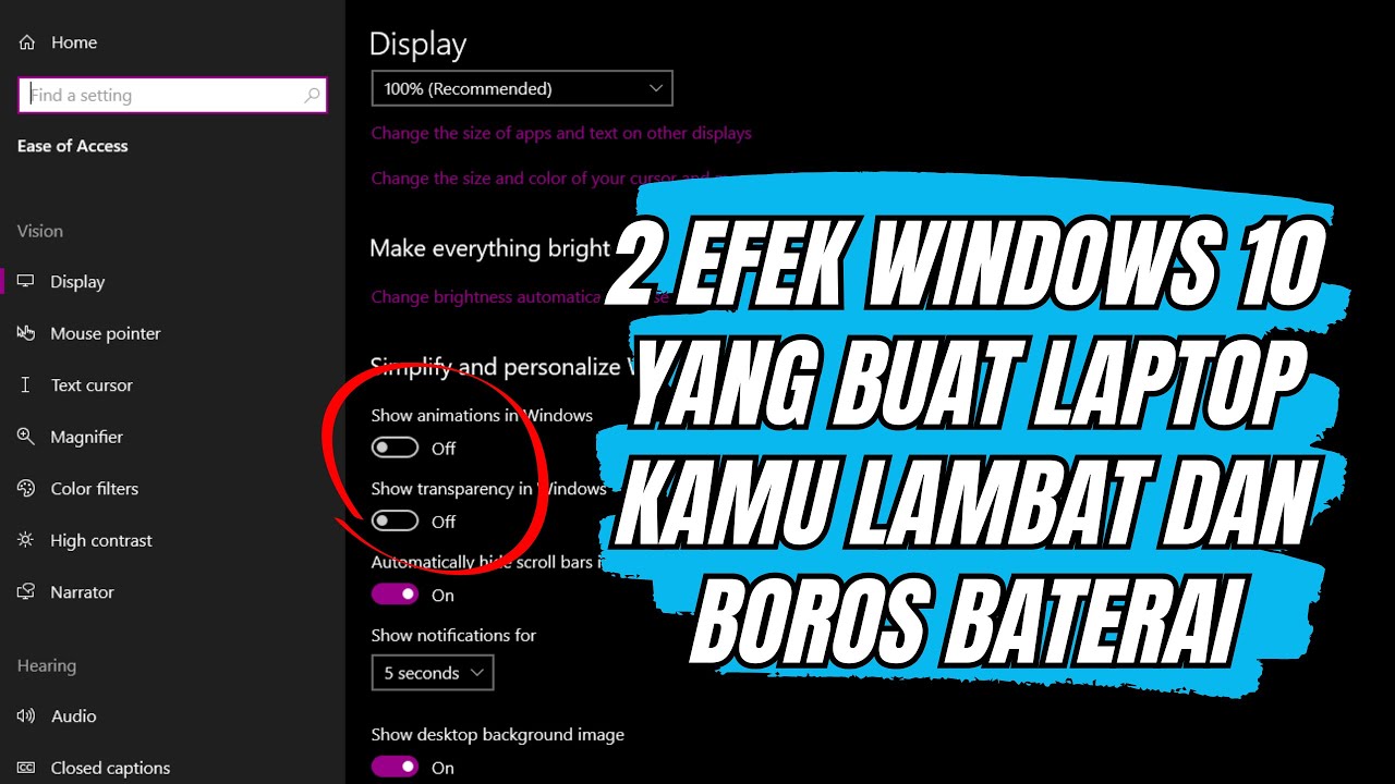 2 Efek di Windows 10 Yang Buat Laptop Kamu Lambat dan Boros Baterai ...