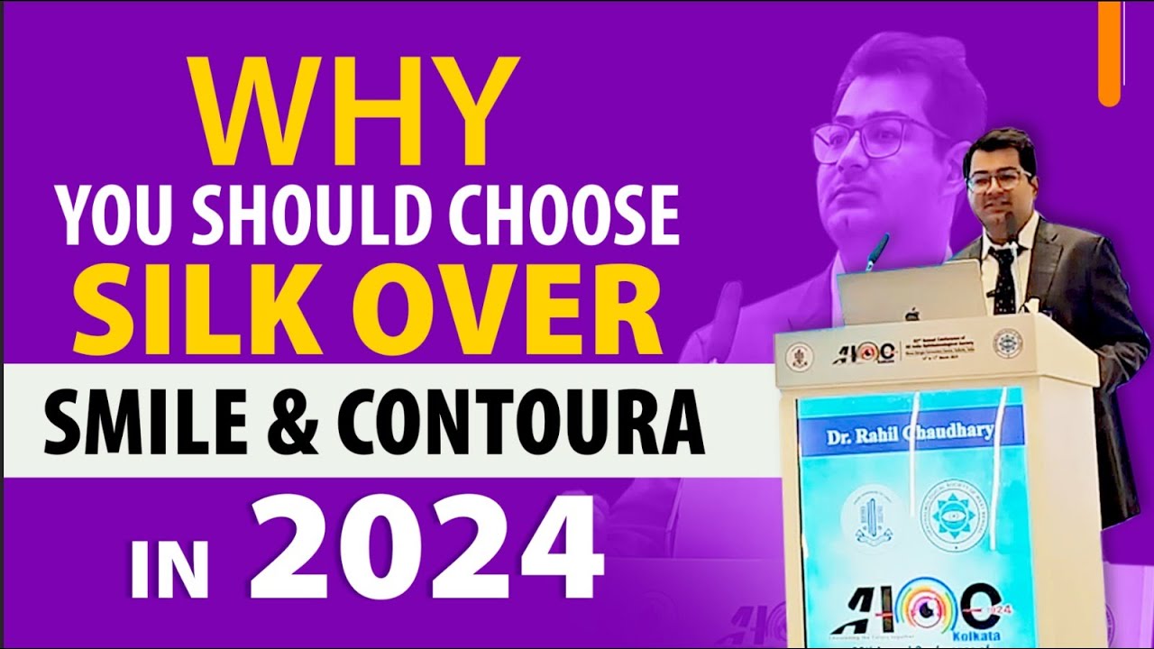 SiLK Eye Laser: The Future of Refractive Surgery | Dr Rahil Chaudhary ...