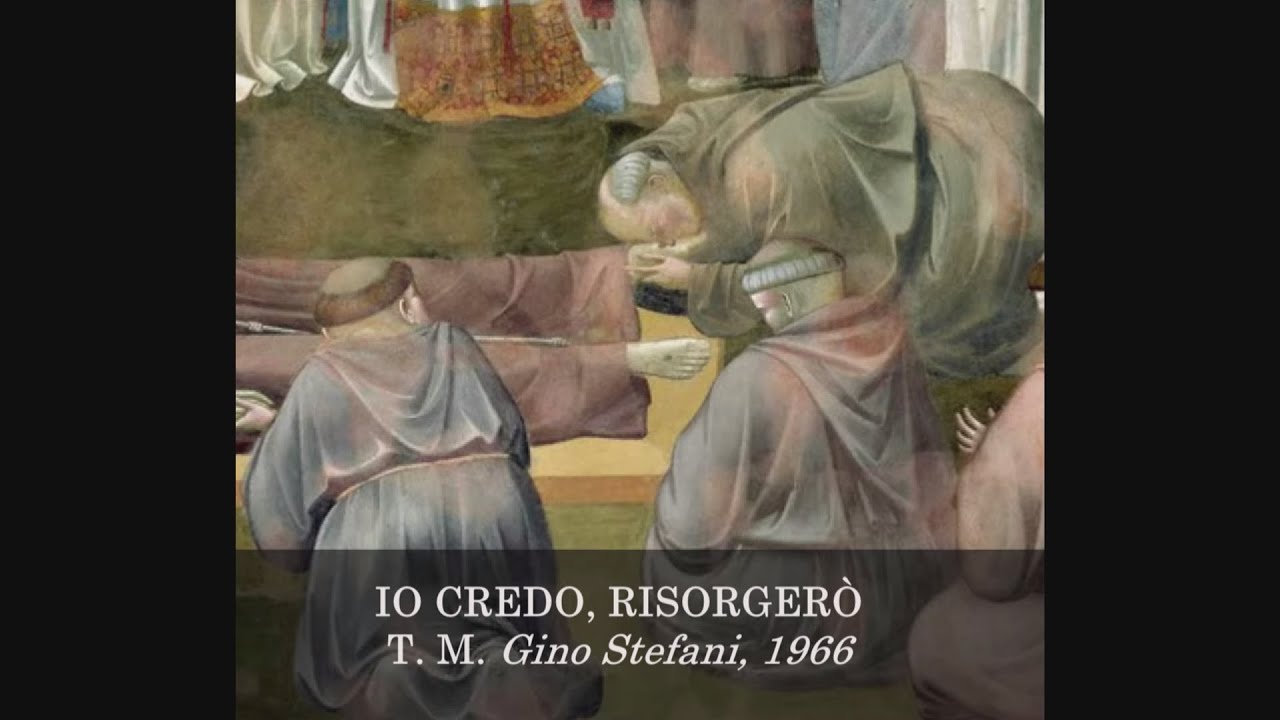Io credo, risorgerò - YouTube