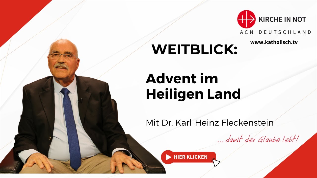 Advent im Heiligen Land (mit Dr. Karl-Heinz Fleckenstein) - YouTube