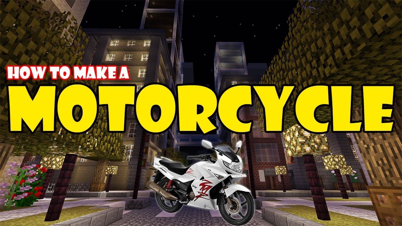 MOTORCYCLE TUTORIAL | Minecraft PE (Pocket Edition) MCPE - YouTube