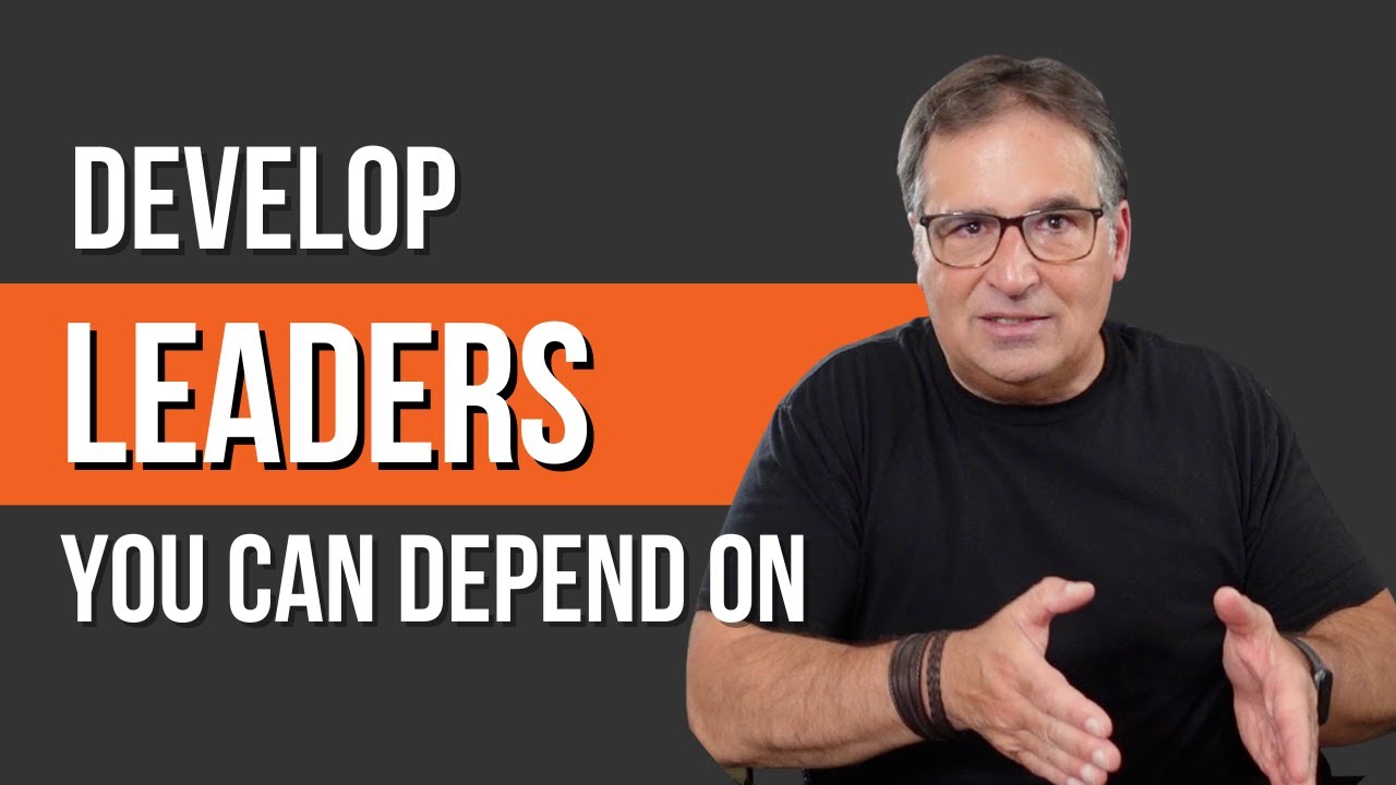 How to Develop Leaders You Can Depend on to Take Things Off Your Plate ...