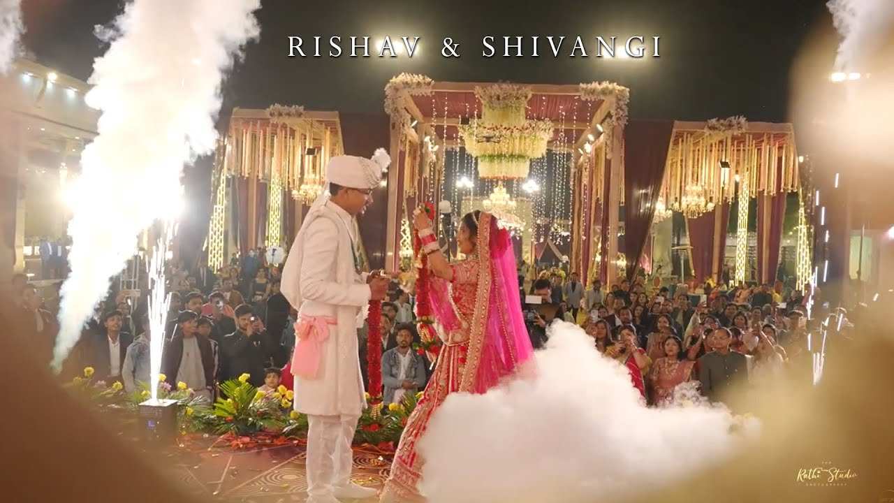 Rishav & Shivangi | Wedding Highlights | The Rathi Studio - YouTube