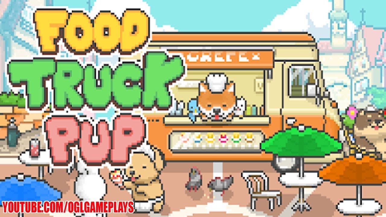 Food Truck Pup: Cooking Chef Android/iOS Gameplay - YouTube