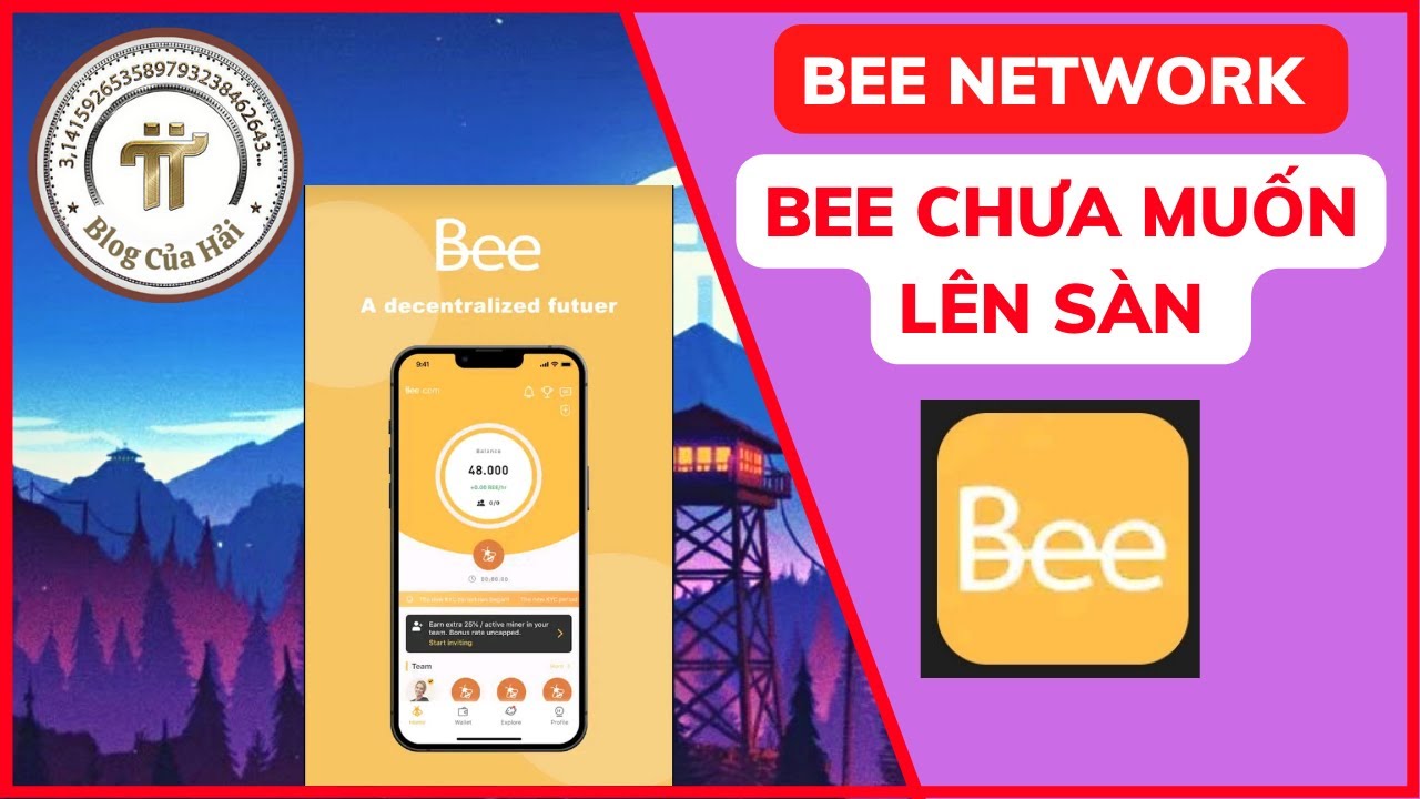 Bee Network Mới Nhất l Bee Nói Gì Về Mainnet l Blog Của Hải - YouTube