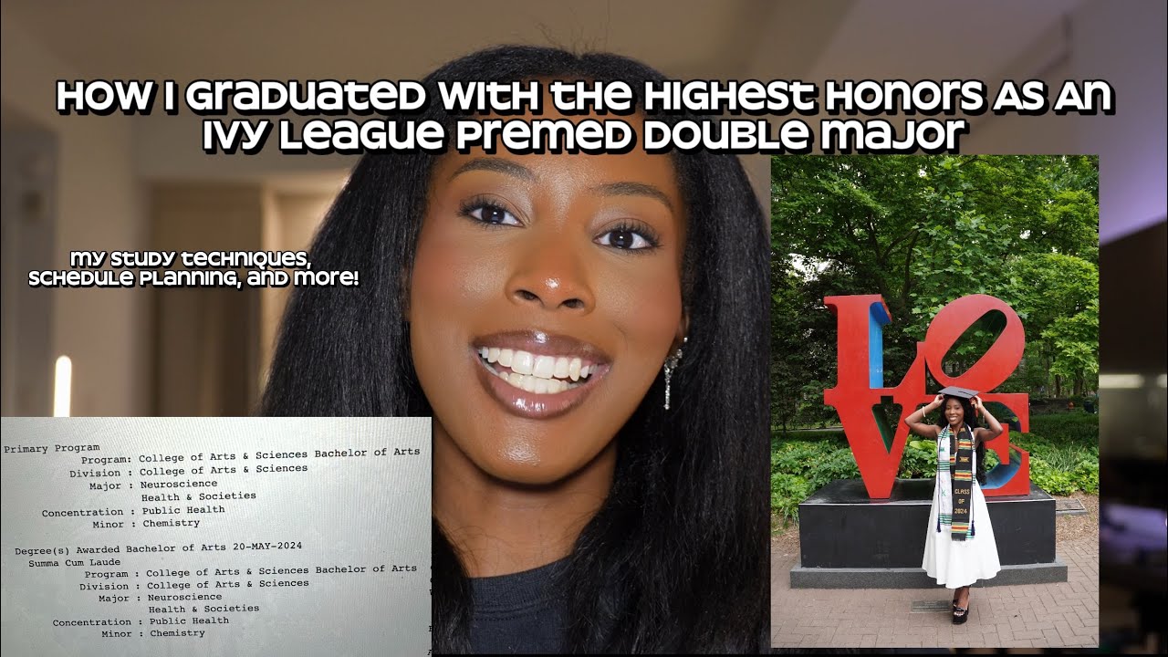 How I Graduated With The Highest Honors As An Ivy League Premed Double ...