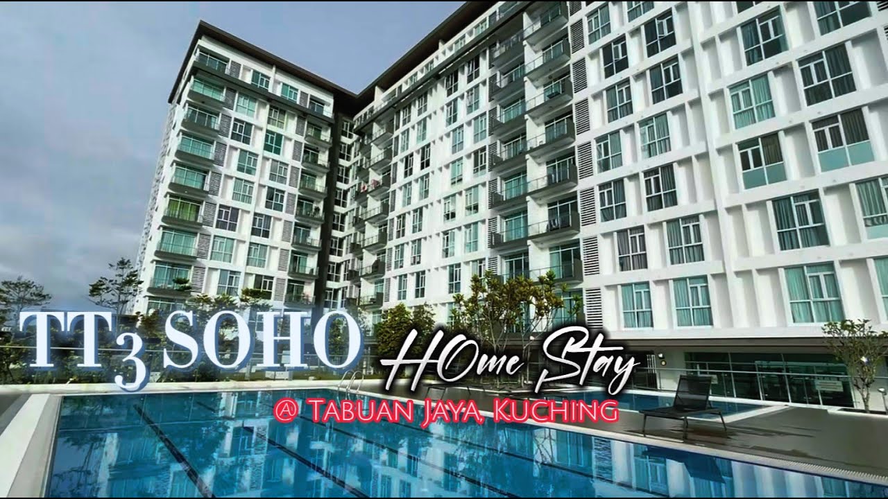 TT3 Soho Home stay Tabuan Jaya Kuching - YouTube