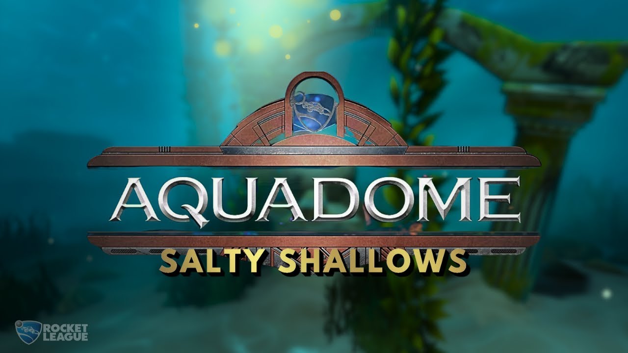 ROCKET LEAGUE NEW MAP AQUADOME SALTY SHALLOWS (RELAXED) - YouTube