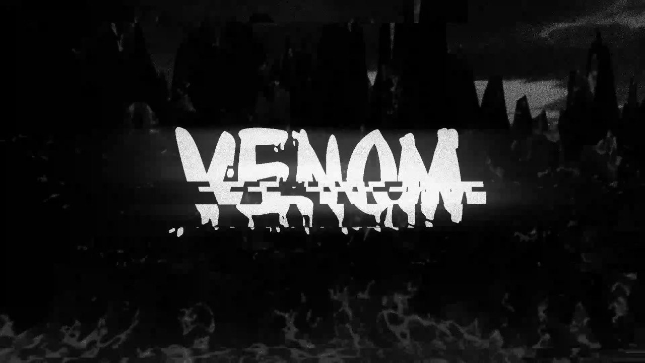 VENOM INTRO #2 - YouTube