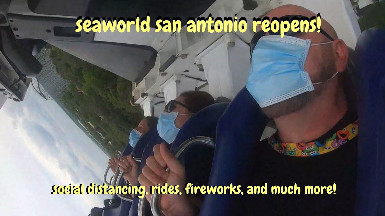 SeaWorld Reopening Weekend- Social Distancing, Rides, Fireworks and FUN ...