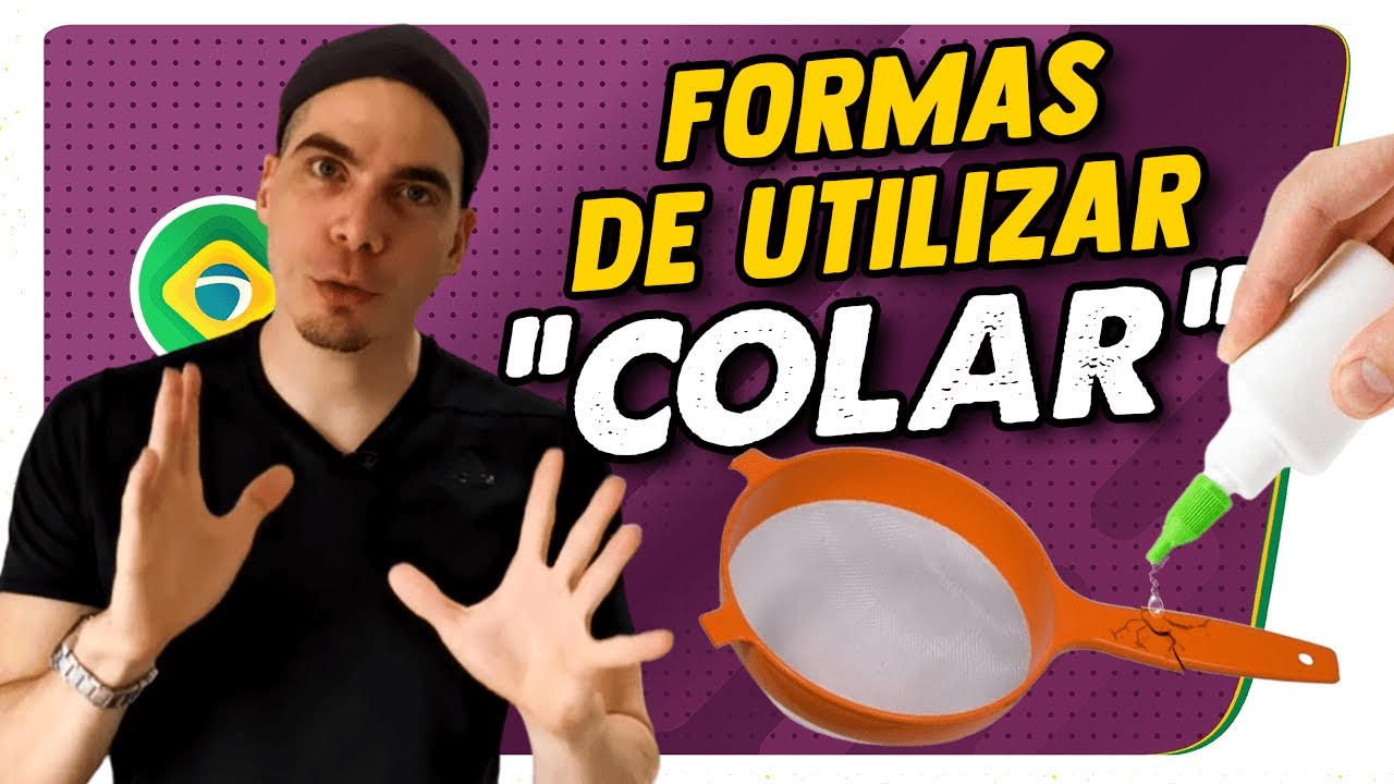 Distintas formas de utilizar ¨COLAR¨ en Portugués - Falsos Amigos - YouTube