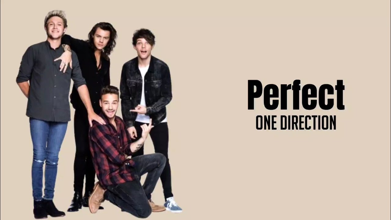 One Direction - Perfect [LYRICS] - YouTube