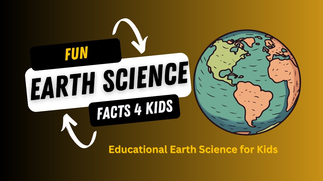 Fun Earth Science facts for kids - YouTube