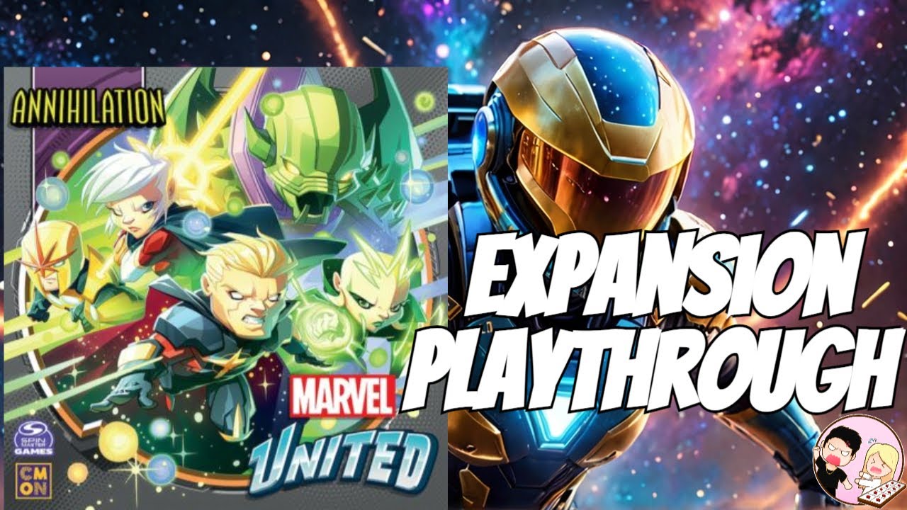 Marvel United Annihilation Expansion Playthrough | Marvel United ...