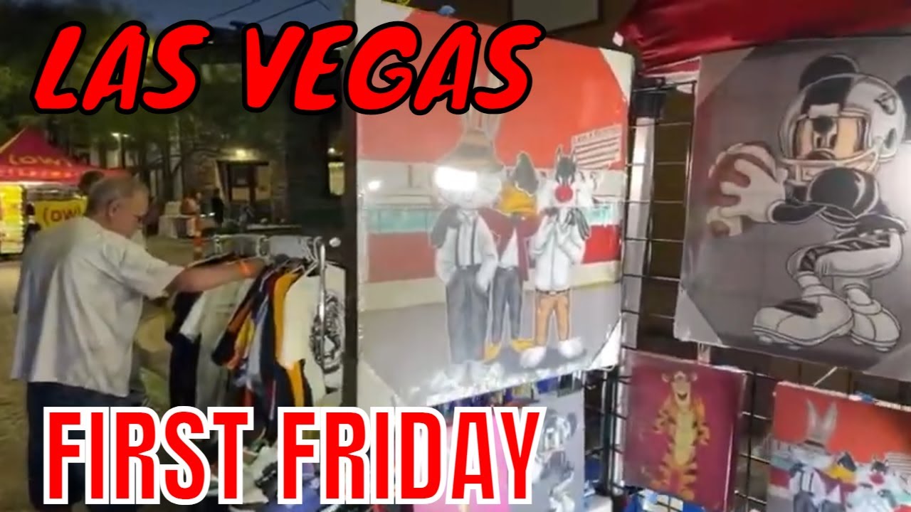 LAS VEGAS LIVE replay THE FIRST FRIDAY EVENT - Arts District of Las ...
