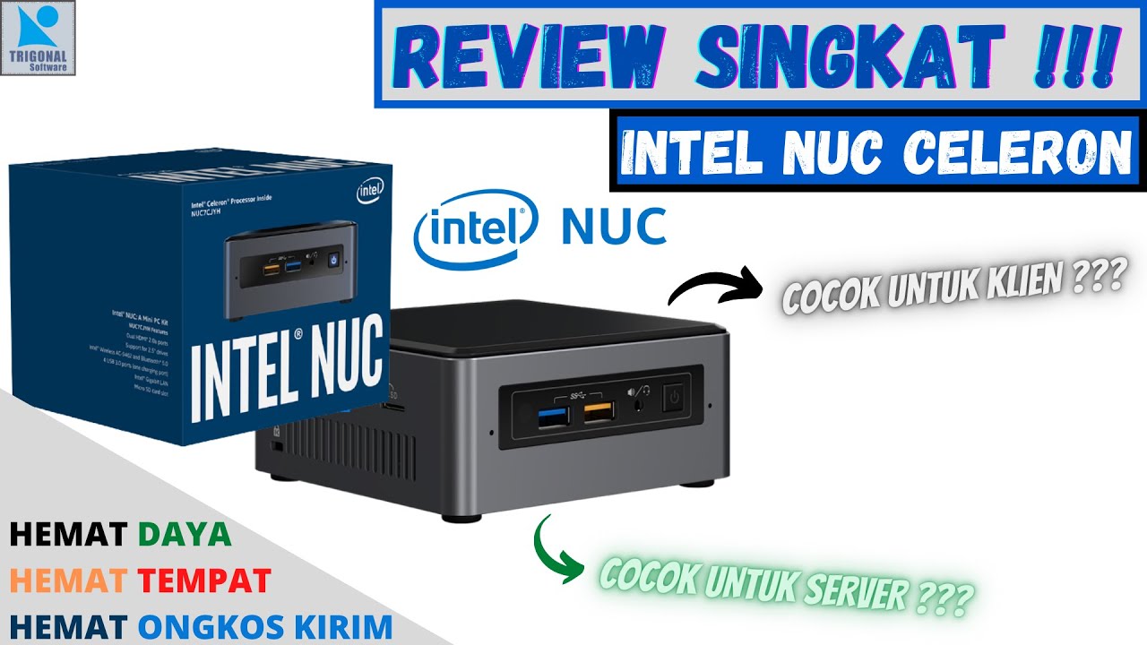 Pc Kecil yang Praktis & Efisien : Review Singkat INTEL NUC CELERON ...