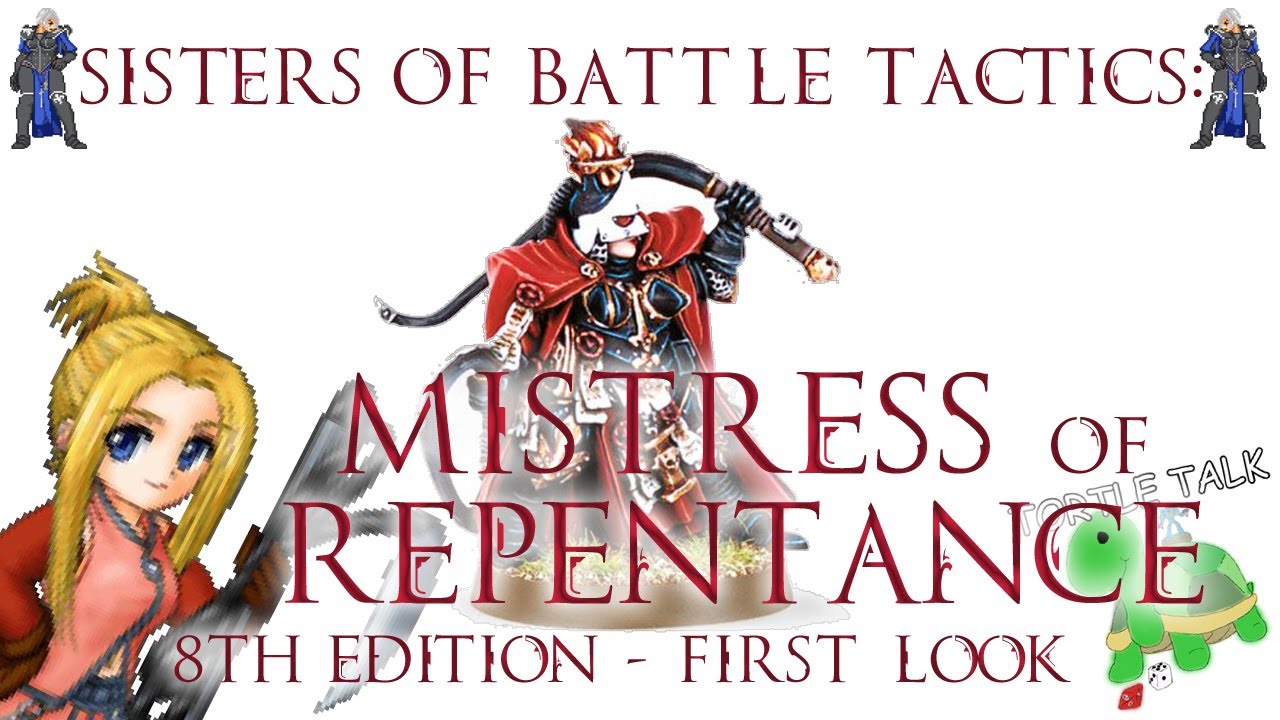 Sisters of Battle Tactics: Mistress of Repentance - 8th Edition! - YouTube