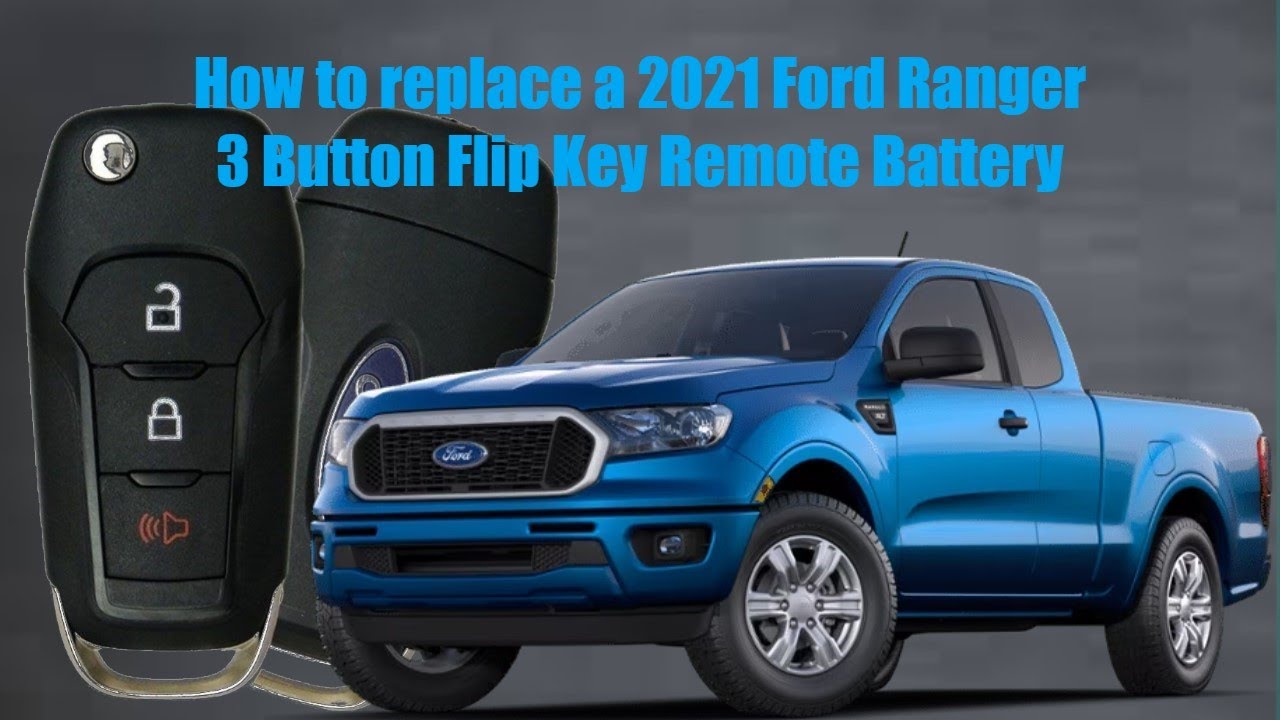 How to replace a 2021 Ford Ranger 3 Button Flip Key Remote Battery ...