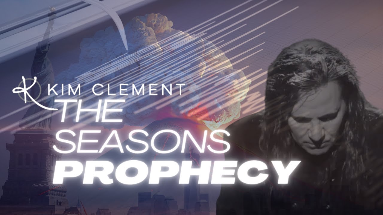 Kim Clement - The Seasons Prophecy - YouTube
