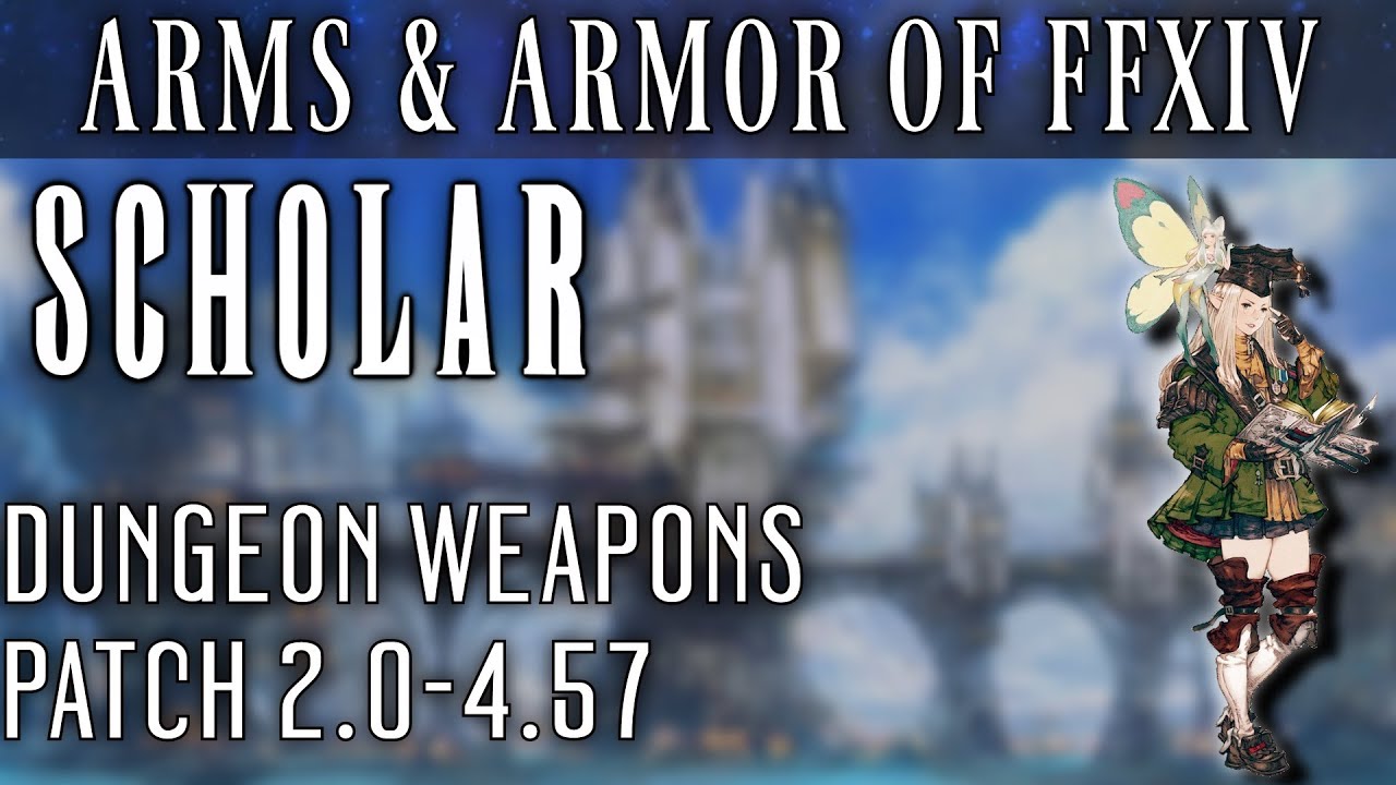 All Scholar Dungeon Weapons of ARR, HW & SB - YouTube