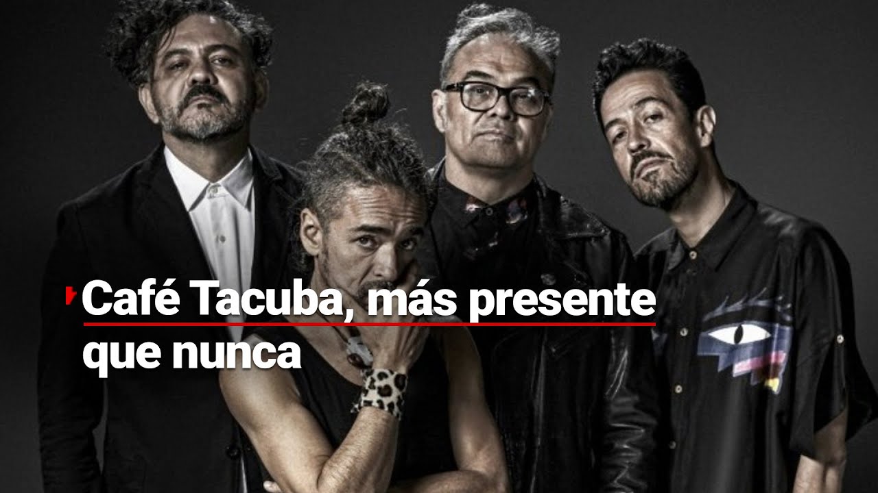 Café Tacuba está de regreso después de SIETE AÑOS y ahora cantará sobre ...