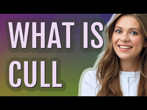 Cull | meaning of Cull
