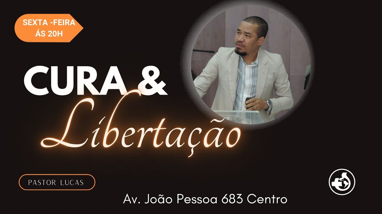 Culto de Cura & Libertação | Pr. Lucas | 06 Out 2023 - YouTube