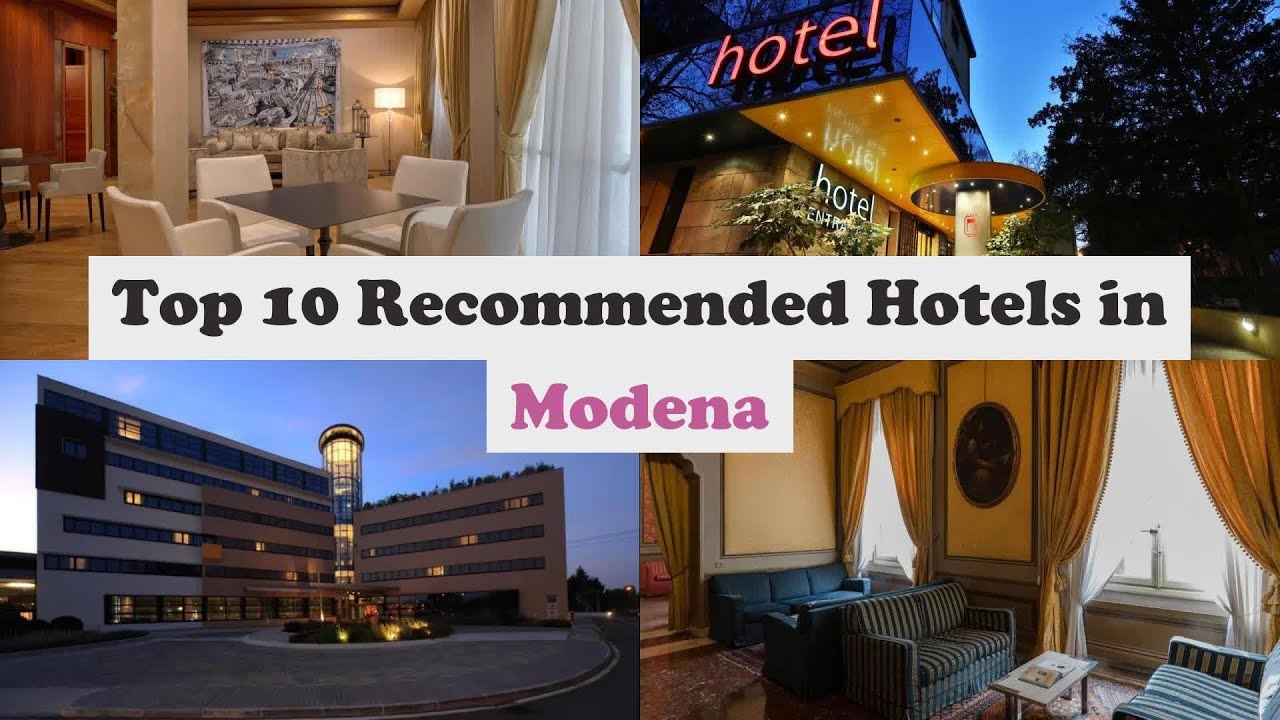 Top 10 Recommended Hotels In Modena | Luxury Hotels In Modena - YouTube