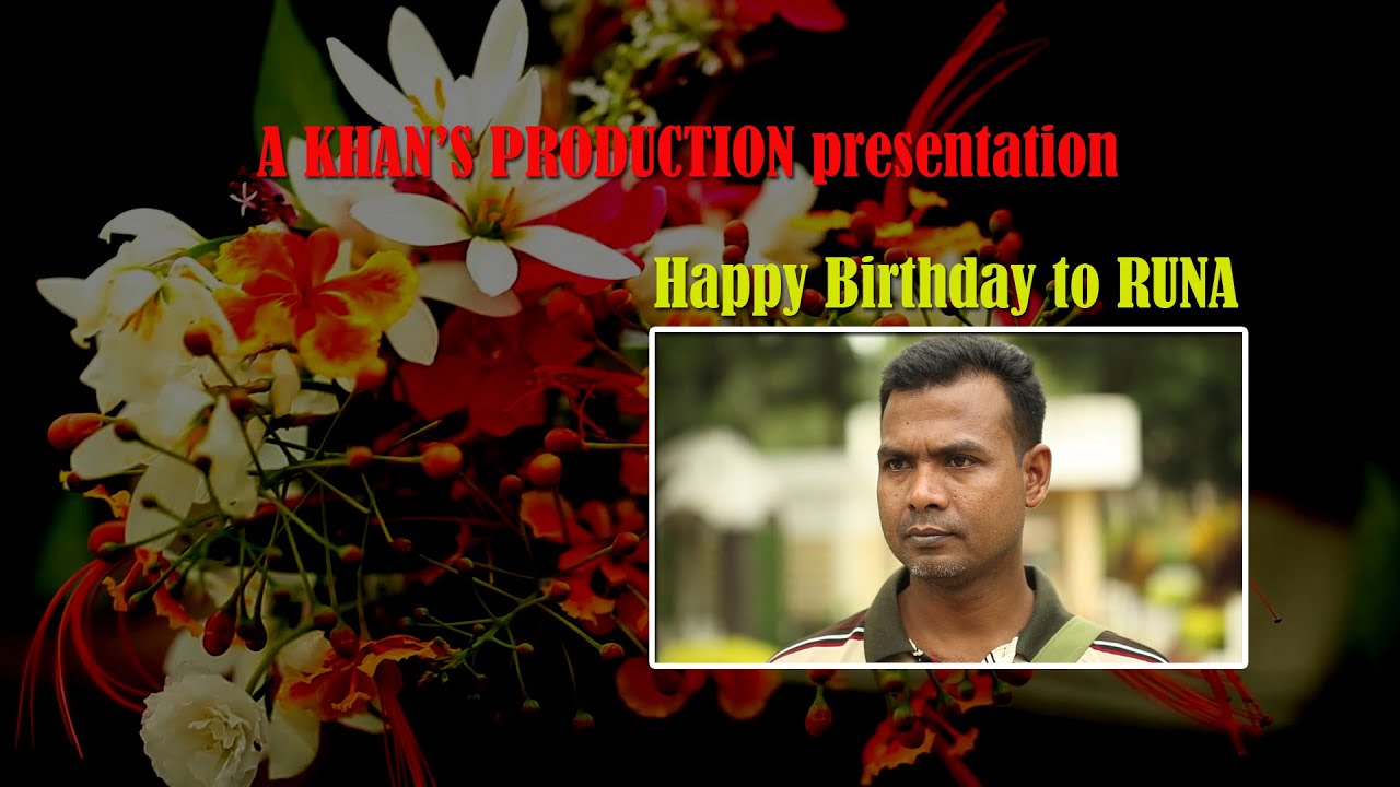 Happy Birthday to RUNA - YouTube