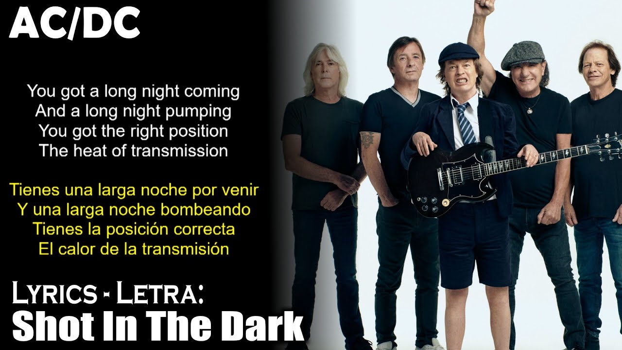AC/DC - Shot In The Dark (Lyrics Spanish-English) (Español-Inglés ...