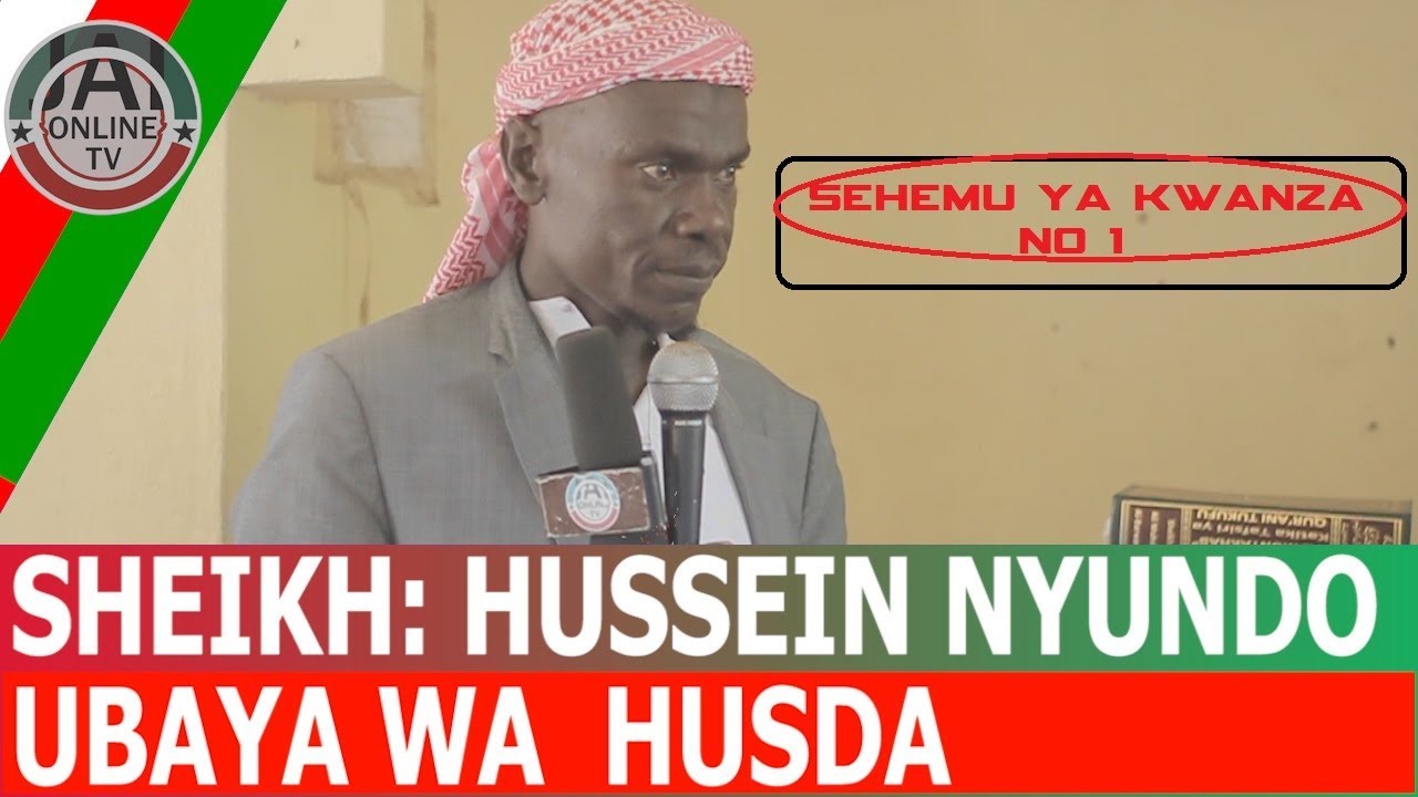 UBAYA WA HUSDA :SHEIKH NYUNDO episode 1 - YouTube