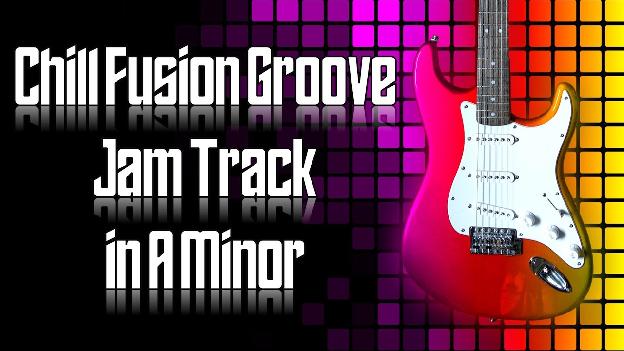 Chill Fusion Groove Jam Track in A Minor 🎸 Guitar Backing Track - YouTube