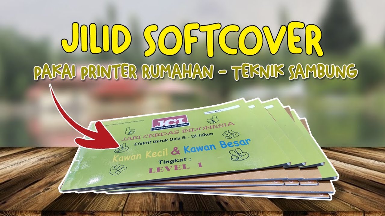 Panduan Lengkap Jilid Soft Cover Pakai Printer Rumahan - Membuat Cover ...