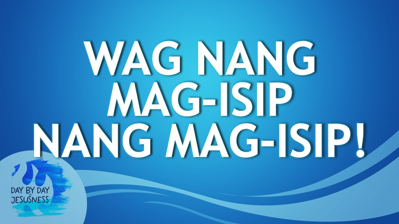 Wag Nang Mag-isip Nang Mag-isip! - Ed Lapiz (2024-12-01) - YouTube