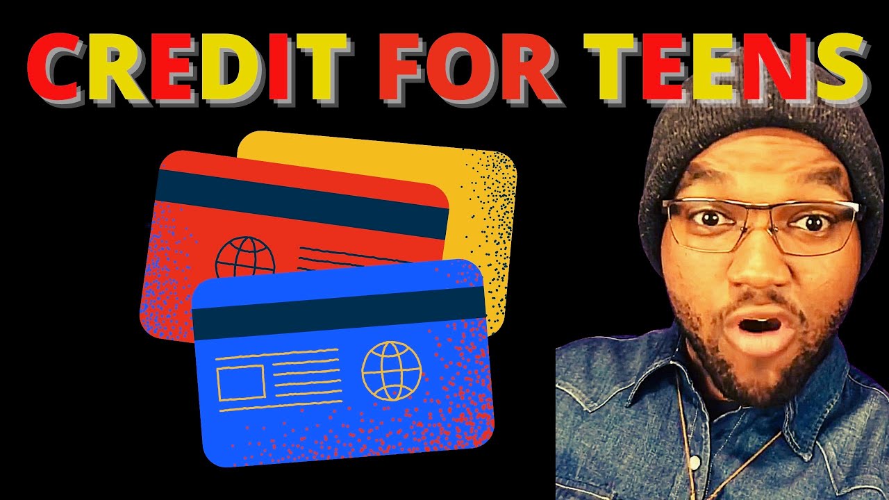 Top 3 Credit Card Tips For Teens | Build Credit As A Teenager - YouTube
