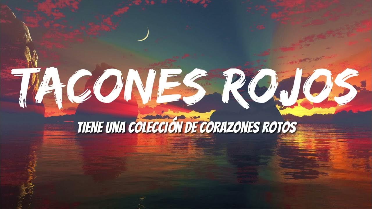 Sebastián Yatra - Tacones Rojos (Letras/Lyrics) - YouTube