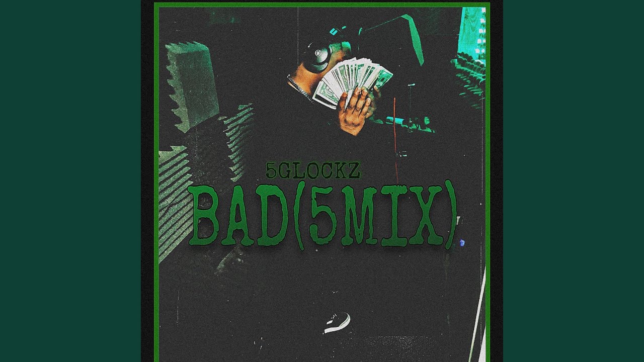 Bad (5mix) - YouTube