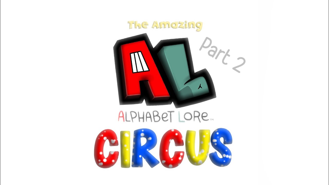 [Part 2] Alphabet Lore + The Amazing Digital Circus || Art by: Reyna ...