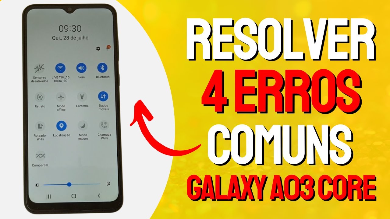 COMO RESOLVER 4 ERROS COMUNS NO CELULAR SAMSUNG GALAXY A03 CORE - YouTube