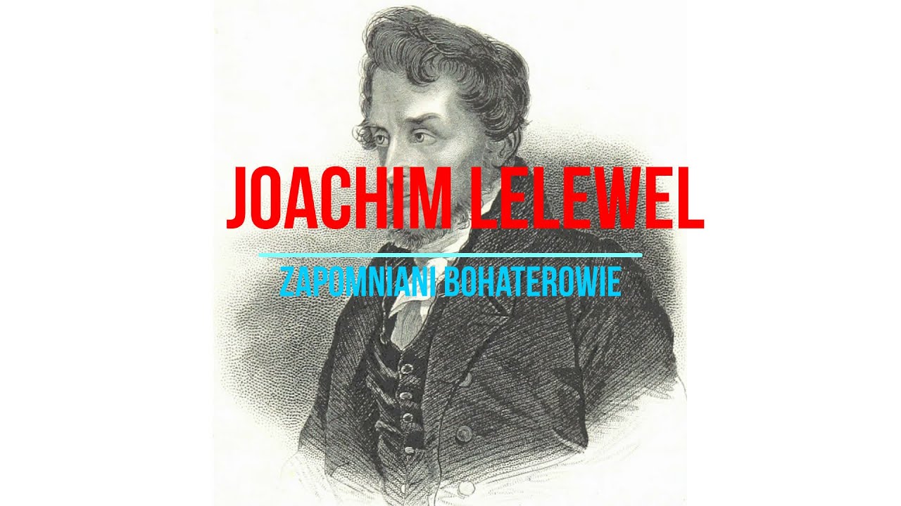 Joachim Lelewel - YouTube
