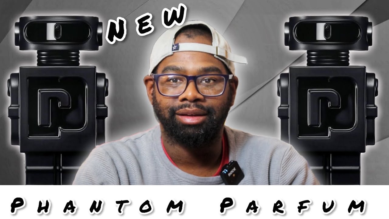 NEW PHANTOM PARFUM BY PACO RABANNE FRAGRANCE 🔥🔥🔥🔥 - YouTube