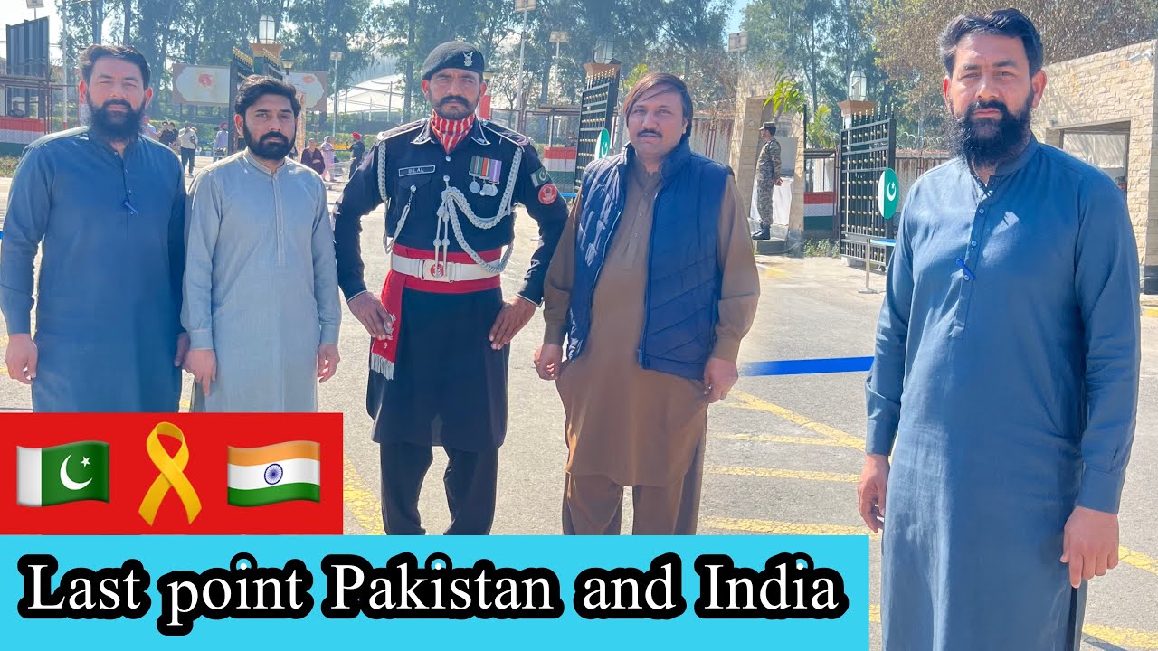 Pakistan India border | Zero Line Pakistan last Border | Muhammad irfan ...