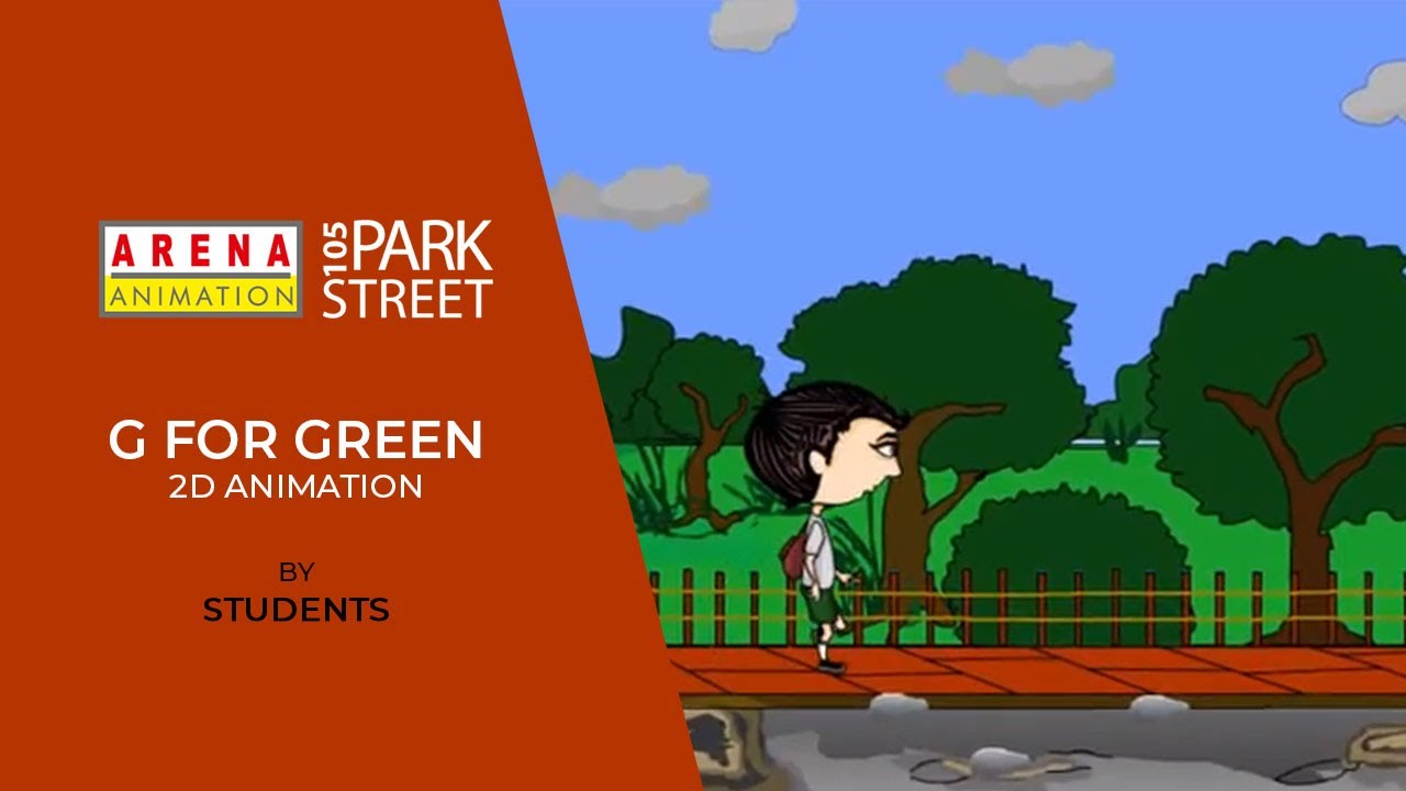 G For Green | 2D Animation | Arena Animation Park Street - YouTube