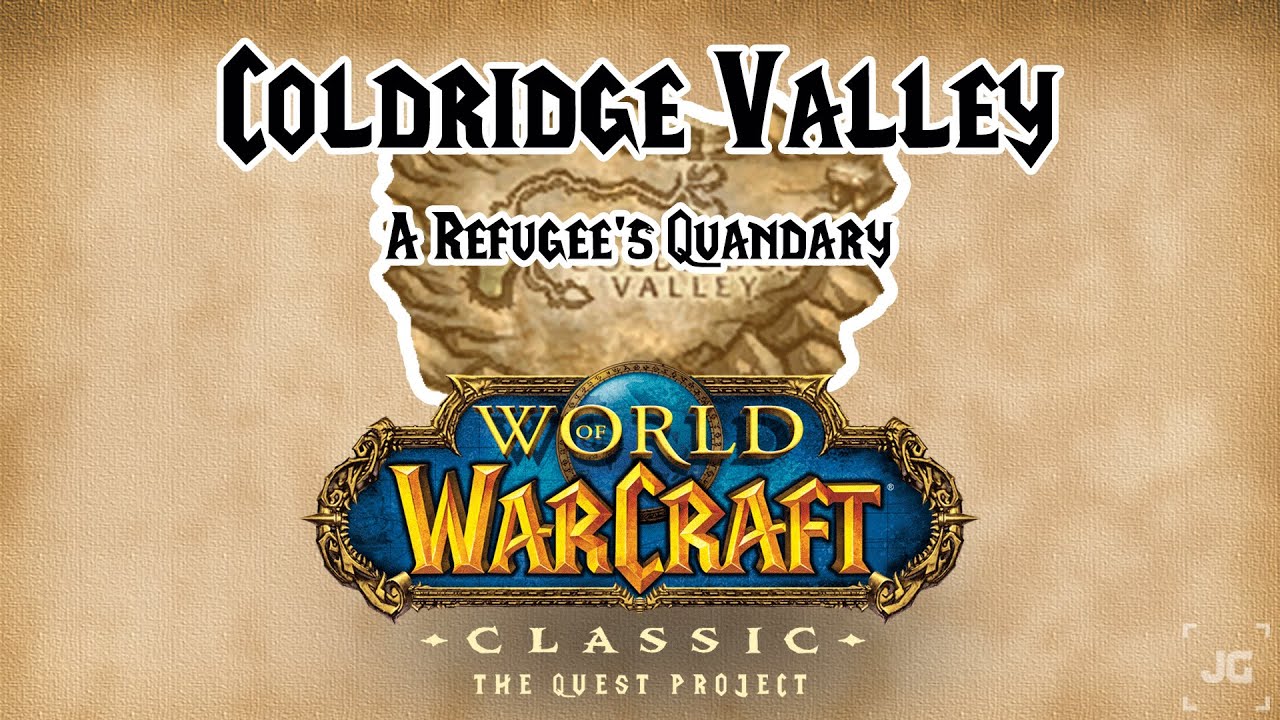 World of Warcraft: Classic - Coldridge Valley - A Refugee's Quandary ...