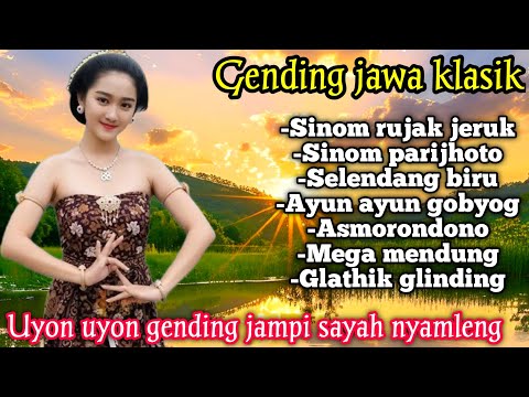 GENDING JAWA _ UYON UYON GENDING JAMPI SAYAH _||GENDING KLASIK PALING NYAMLENG KONCO LEYEH-LEYEH