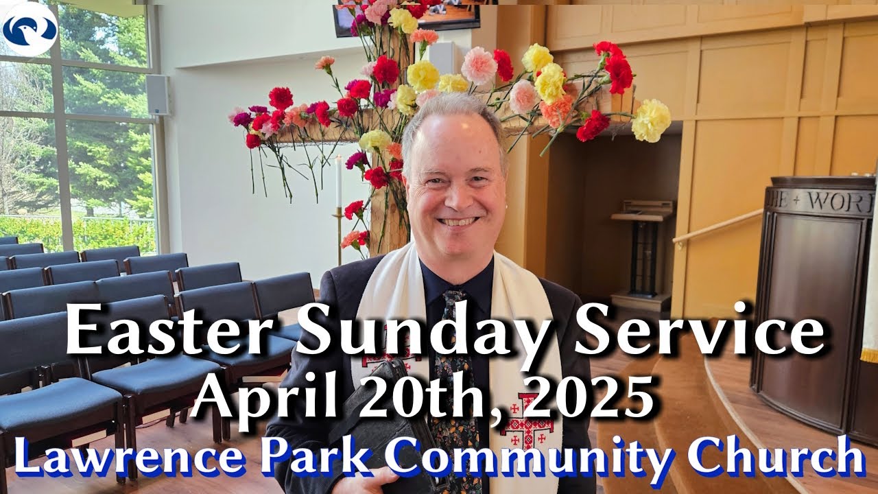 Easter Sunday Service - April 20, 2025 with Rev. Stephen Milton - YouTube